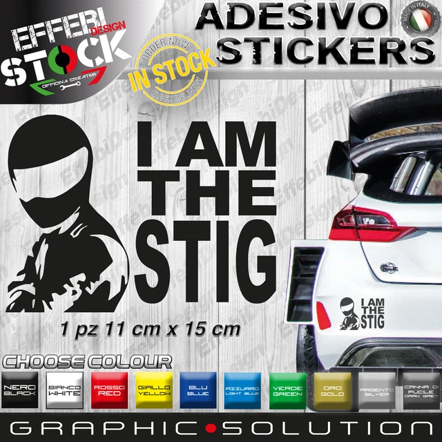 ADESIVO STICKER PEGATINAS Decals I AM THE STIG topgear STIG car bike ...