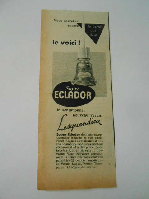 PUBLICITÉ 1953 - Super Eclador Le vernis qui tient EUR 2,80 - PicClick FR