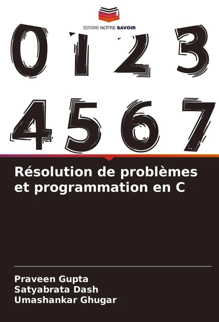 RÉSOLUTION DE PROBLÈMES et programmation en C | Praveen Gupta (u. a ...