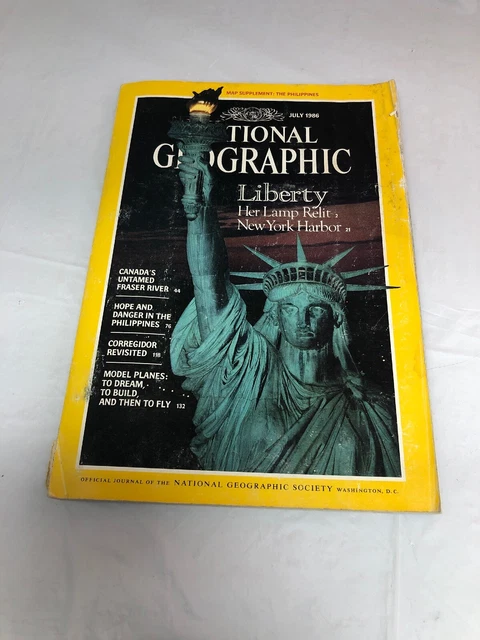 NATIONAL GEOGRAPHIC MAGAZINE July 1986 State of Liberty Cover Fraser ...