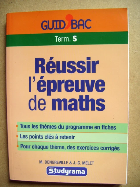GUIDE RÉUSSIR L'ÉPREUVE de maths BAC mathématiques Terminal S /O22 EUR ...