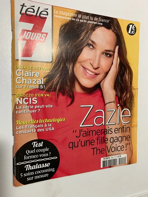 TÉLÉ 7 JOURS 23/01/2016; Zazie/ NCIS/ Claire Chazal/ M.O. Fogiel EUR 4 ...