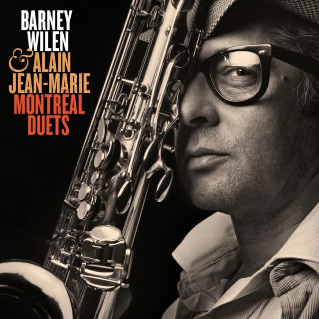 BARNEY WILEN & Alain Jean-Mari Montréal Duets (CD) Album Digipak EUR 16 ...