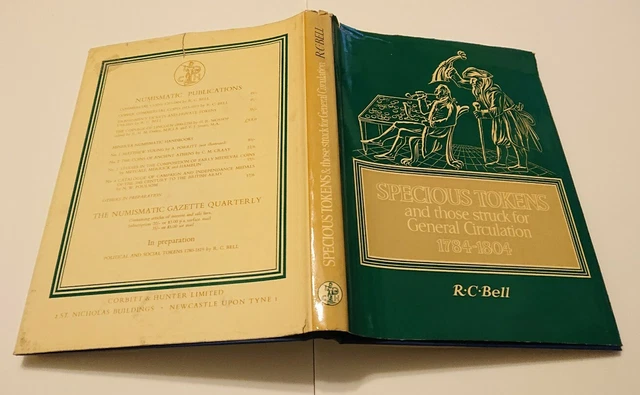 SPECIOUS TOKENS AND those struck for General Circulation 1784-1804 by R ...