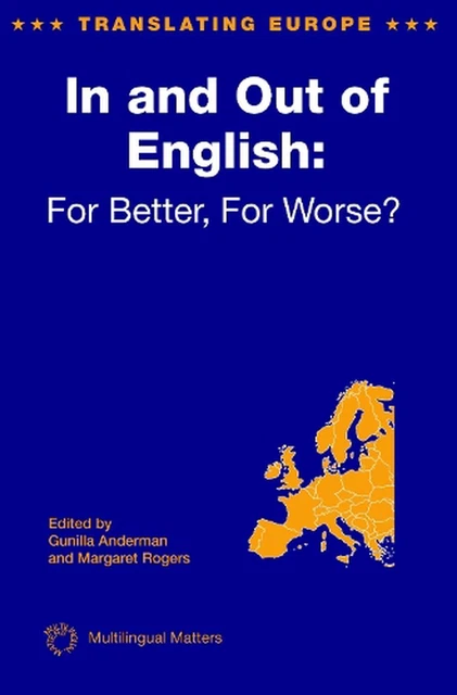IN AND OUT of English: For Better, For Worse by Gunilla Anderman ...