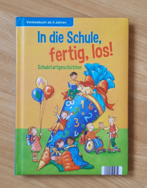VORLESEBUCH IN DIE Schule, fertig, los! EUR 5,00 - PicClick DE