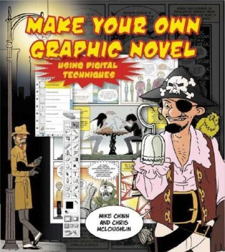 CREATE YOUR OWN Graphic Novel Using Digital Techniques - Paperback ...