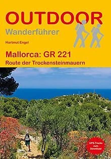MALLORCA GR 221: Route der Trockensteinmauern de Hart... | Livre | état ...