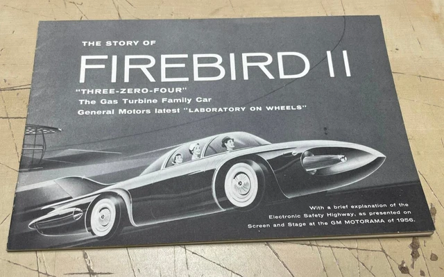 VINTAGE GM THE Story of Firebird II Gas Turbine Family Car Brochure Ad ...