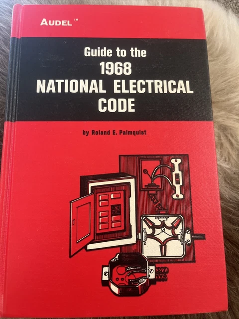 GUIDA AL CODICE elettrico nazionale 1968 di Roland E. Palmquist - Audel ...