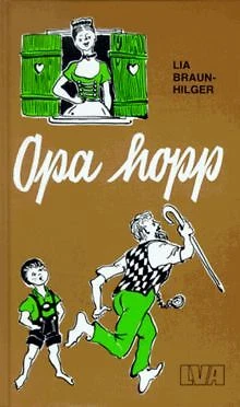OPA HOPP. KINDER tragen das Herz auf der Zunge de Lia Brau... | Livre ...