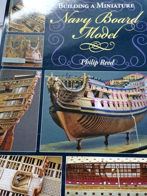 BUILDING A MINIATURE Navy Board Model by Philip Reed (Paperback, 2013 ...
