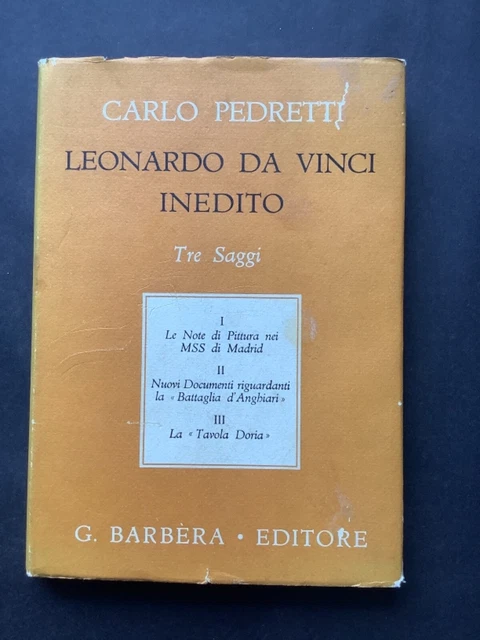 LEONARDO DA VINCI inedito Tre saggi di Carlo Pedretti 1968 G.Barbera ...