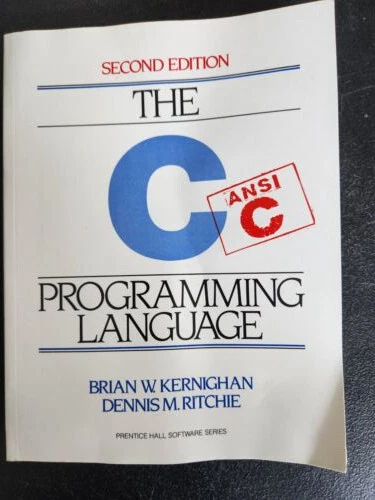 C PROGRAMMING LANGUAGE by Dennis Ritchie and Brian Kernighan (1988) $20 ...
