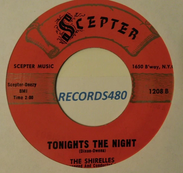 45 THE SHIRELLES "Tonights the Night/The Dance is Over" Scepter Records ...