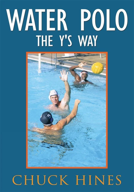 CHUCK HINES WATER Polo the Y's Way (Poche) EUR 22,40 - PicClick FR