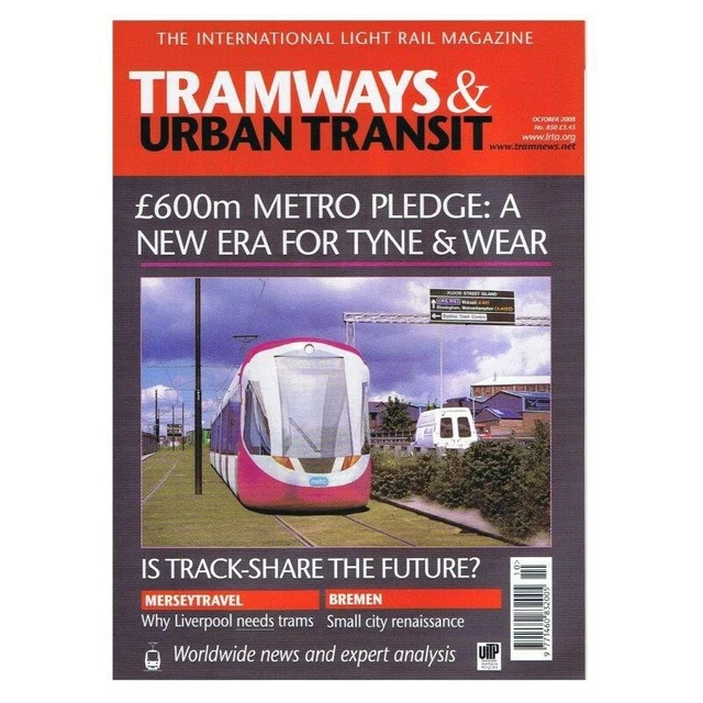 TRAMWAYS & URBAN Transit Magazine October 2008 mbox2671 œ600m Metro ...