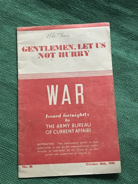 WW2 BRITISH ARMY Bureau of Affairs Pamphlet 'War' OCt 1944 £7.99 ...