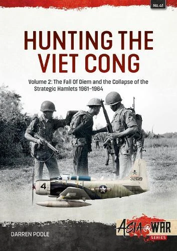 DARREN POOLE HUNTING the Viet Cong (Poche) Asia@War EUR 23,73 - PicClick FR