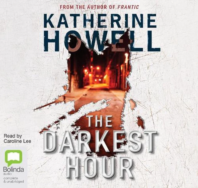 THE DARKEST HOUR by Katherine Howell (English) Compact Disc Book £30.59 ...