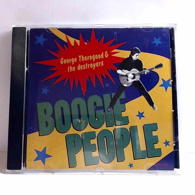 GEORGE THOROGOOD & The Destroyers - Boogie People (CD, Promo, États ...