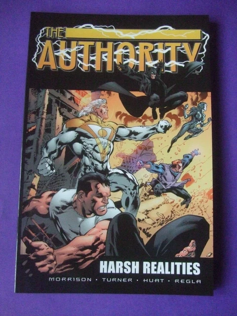 THE AUTHORITY: HARSH Realities. Wildstorm/ DC Comics, Robbie Morrison ...