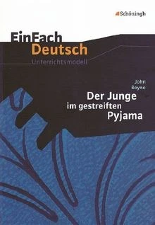 EINFACH DEUTSCH UNTERRICHTSMODELLE: John Boyne: Der J... | Livre | état ...