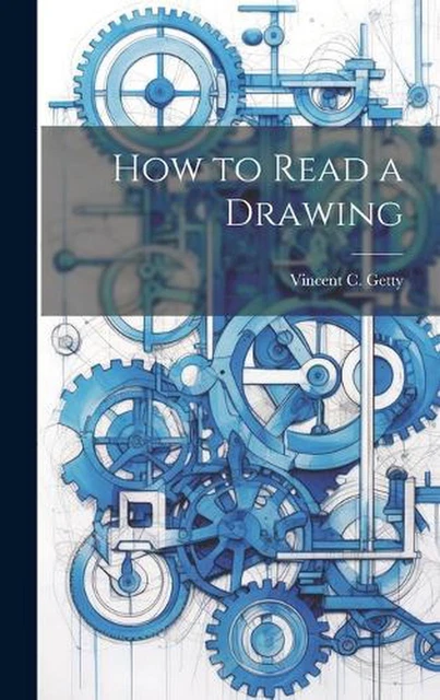 HOW TO READ a Drawing by Vincent C. Getty Hardcover Book EUR 48,65 ...
