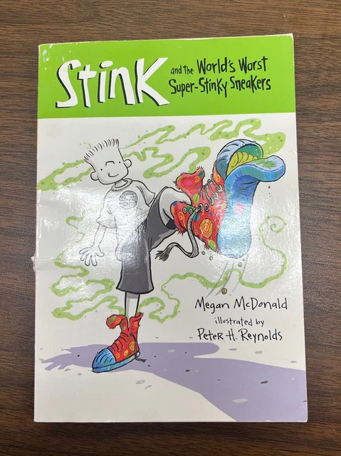 2008 STINK AND the Worlds Worst Super-Stinky Sneakers by Megan McDonald ...