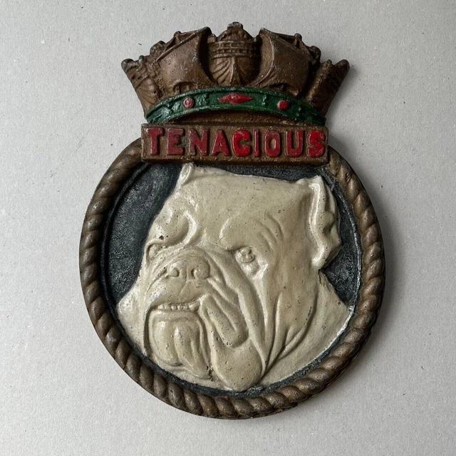 HMS TENACIOUS R45 WW2 Royal Navy T-Class Destroyer Original Badge ...