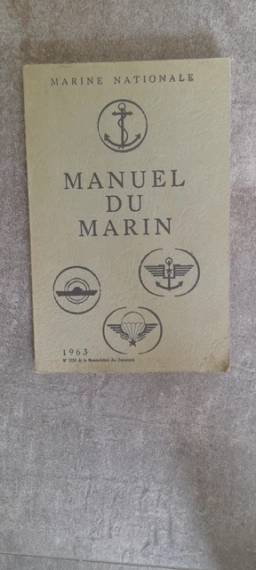 MANUEL DU MARIN Marine Nationale 1963 EUR 20,00 - PicClick FR