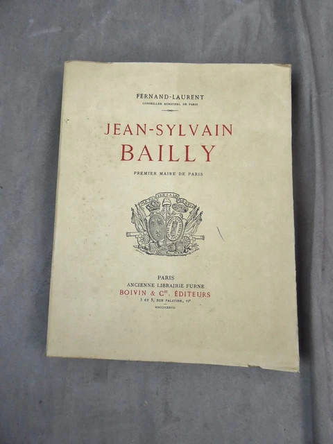 JEAN-SYLVAIN BAILLY, PREMIER maire de Paris. 1927. EUR 24,00 - PicClick FR