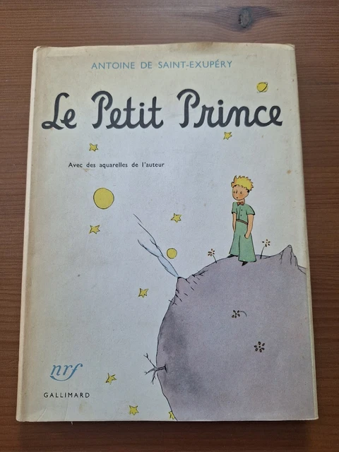 LE PETIT PRINCE / Antoine De Saint-Exupéry / Nrf Gallimard 1962 EUR 24 ...