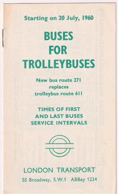 BUSES FOR TROLLEYBUSES 20 JULY 1960 NEW BUS ROUTE 271 replaces ...