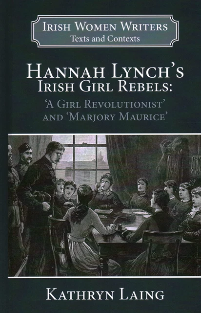 DR LAING HANNAH Lynch's Irish Girl Rebels (Relié) EUR 117,13 - PicClick FR