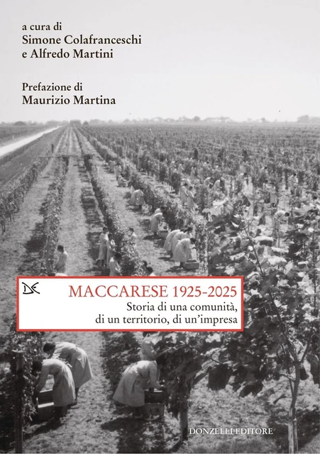 ALFREDO MARTINI Maccarese 1925-2025. Storia di una comunità, di un terr ...