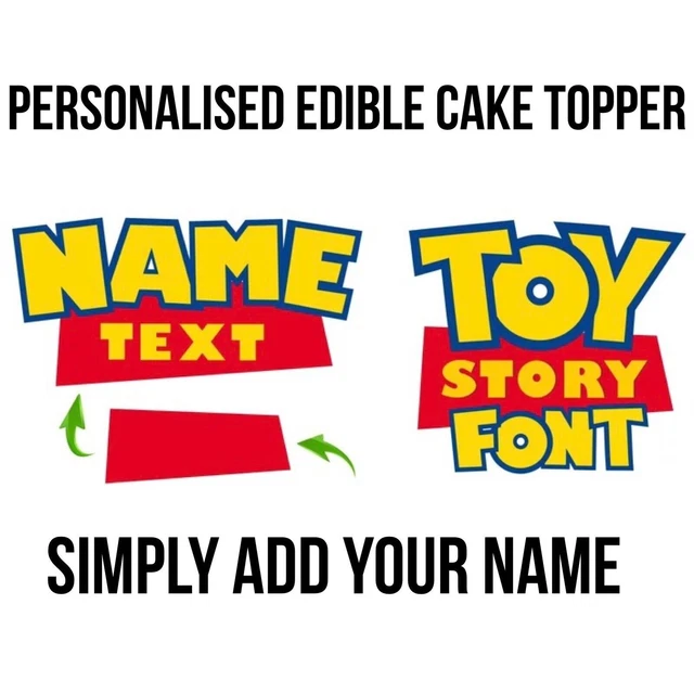PERSONALISED UNOFFICIAL TOY Story Logo Edible Icing PRE-CUT Cake Topper ...