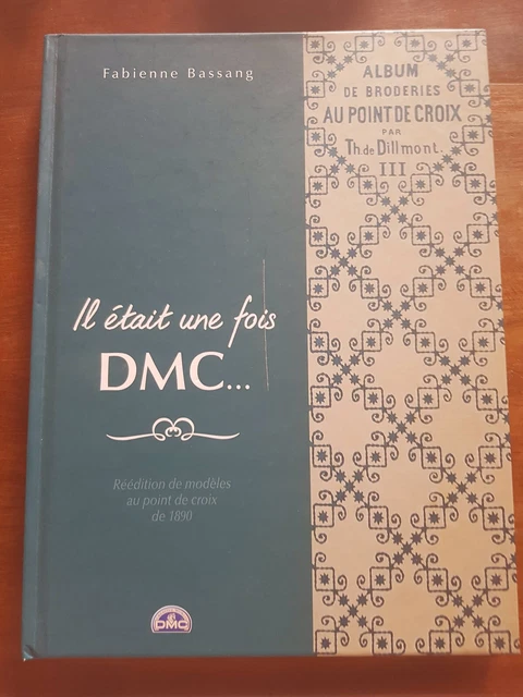 IL ETAIT UNE Fois DMC - Fabienne Bassang EUR 27,00 - PicClick FR