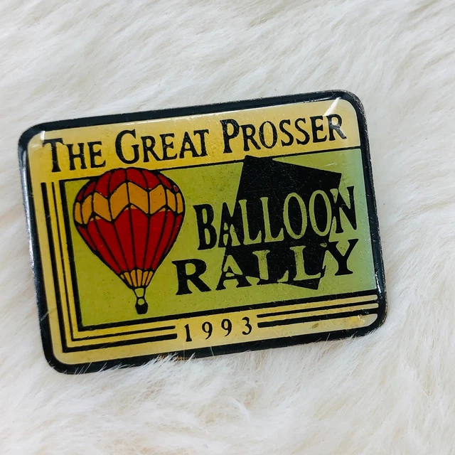 VTG 1993 THE Great Prosser Balloon Rally Washington Souvenir Enamel ...