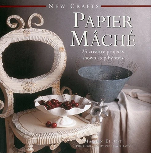 PAPIER MACHE (NEW Crafts): 25 Creative Projects Shown Step by Step EUR ...