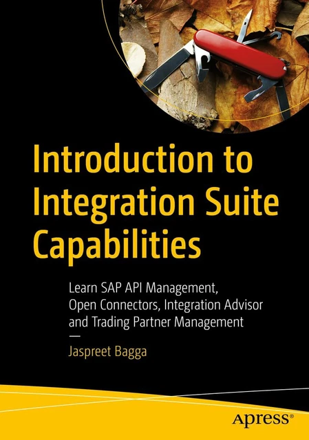 INTRODUCTION TO INTÉGRATION Suite Capacités: Apprendre Sap Api Gestion ...
