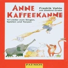 ANNE KAFFEEKANNE. CASSETTE. . 12 Lieder zum Singen, Spiele... | Livre ...