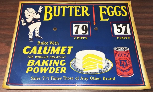 1930S ADVERTISING SIGN CALUMET BAKING POWDER price wheel BUTTER EGGS ...