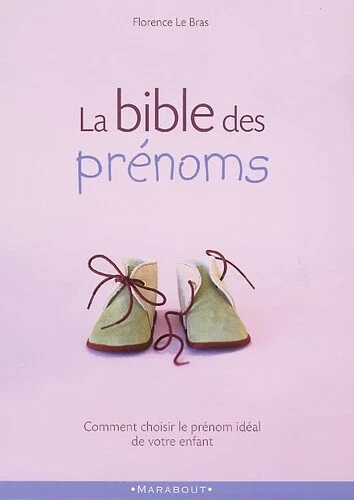 La Bible Des Prnoms