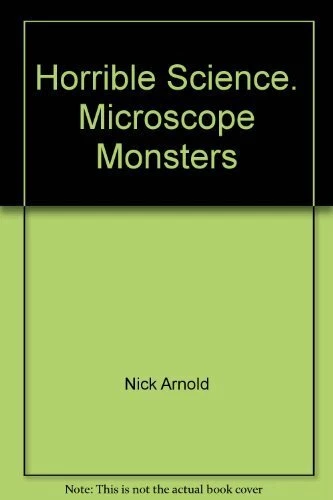 HORRIBLE SCIENCE. MICROSCOPE Monsters, Nick Arnold EUR 7,85 - PicClick FR
