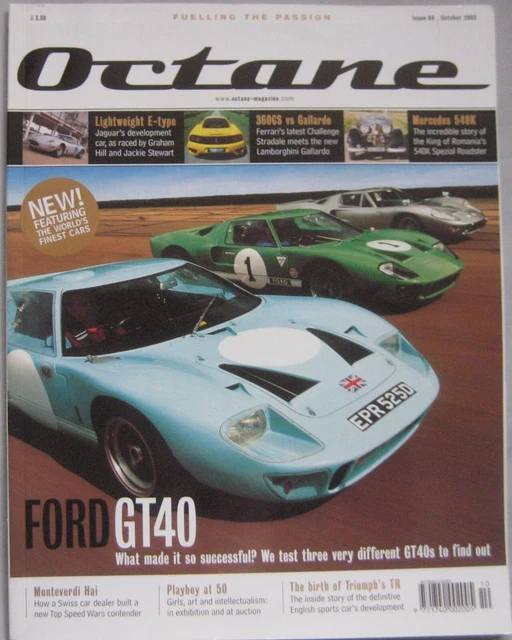 OCTANE MAGAZINE OCTOBER 2003 featuring Ford GT40, Lamborghini, Ferrari ...