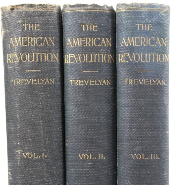 THE AMERICAN REVOLUTION Volume 1/2/3 Frontispiece 1905 By Trevelyan New ...