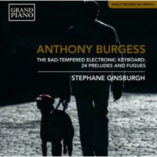 GP773 STÉPHANE GINSBURGH Anthony Burgess : Le Clavier Électronique Mal ...