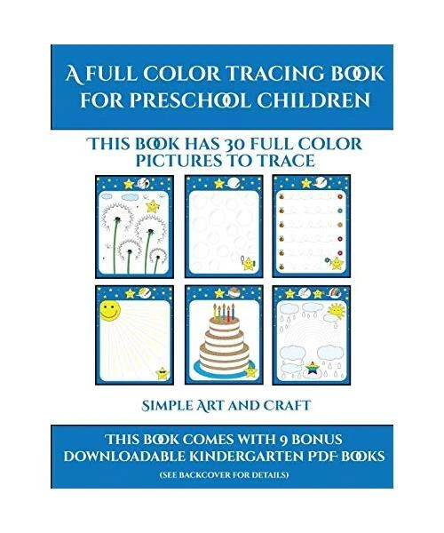 SIMPLE ART AND Craft (A full color tracing book for preschool children ...
