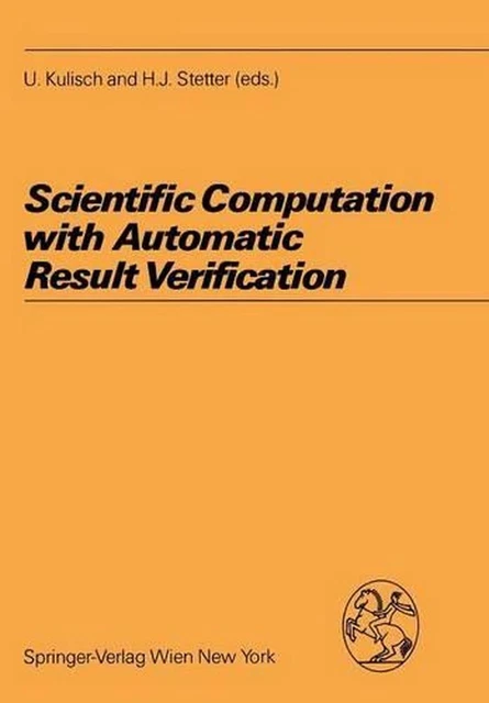 Scientific Computation With Automatic Result Verification Meeting